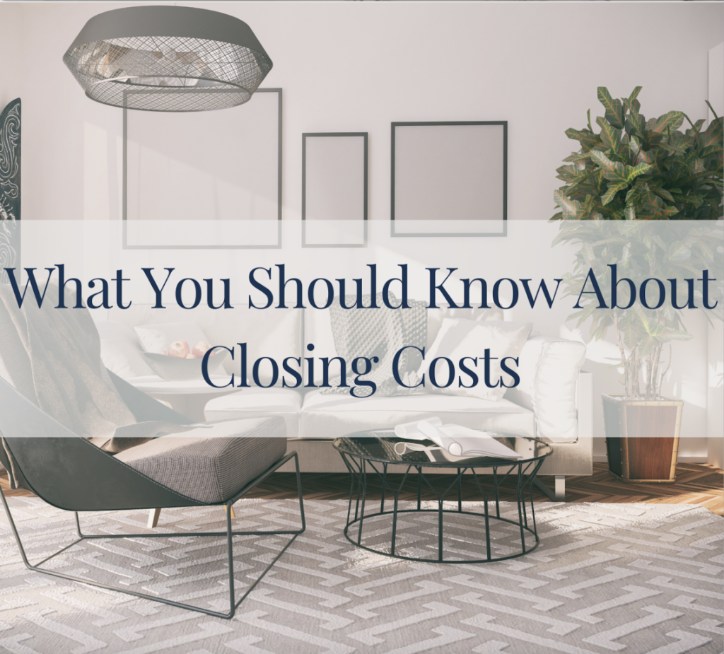 What You Should Know About Closing Costs - McDonald Real Estate Group ...